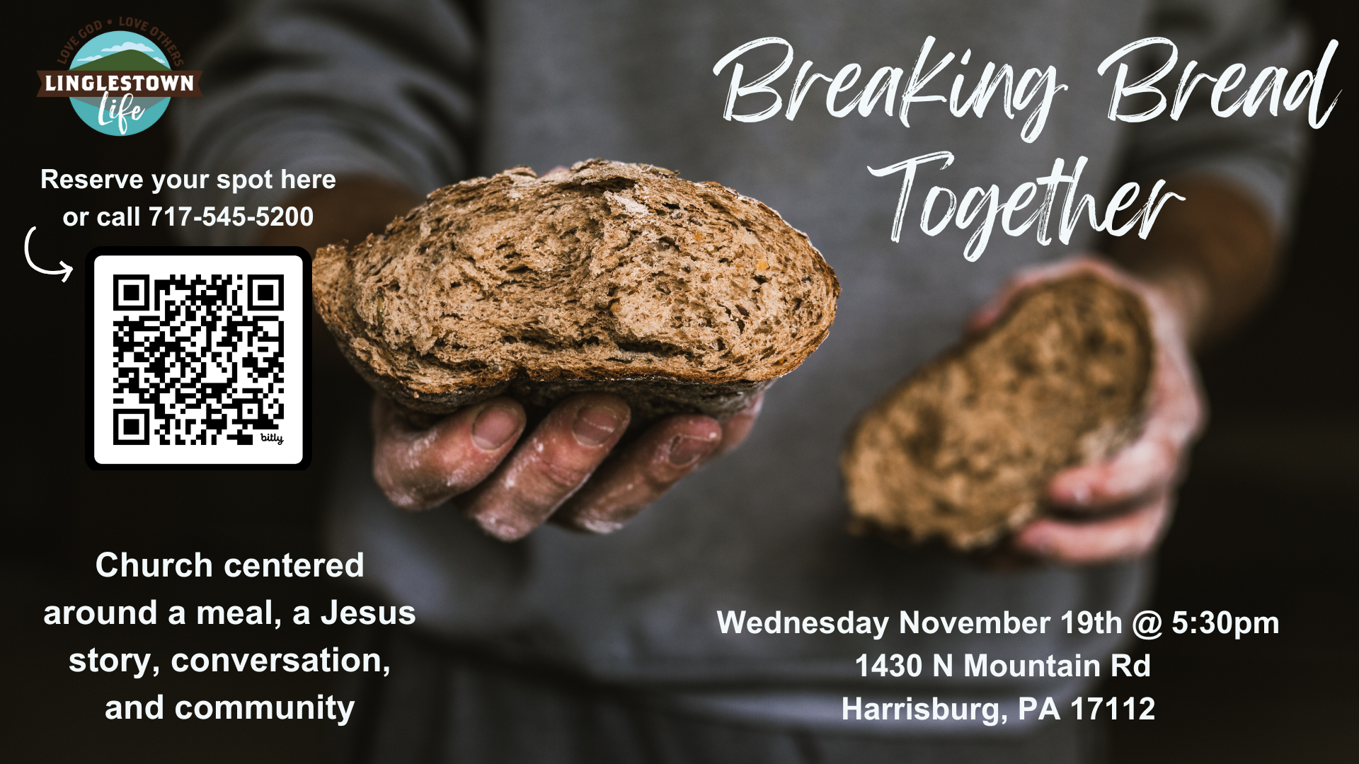 Breaking Bread Together November 19th – Linglestown Life